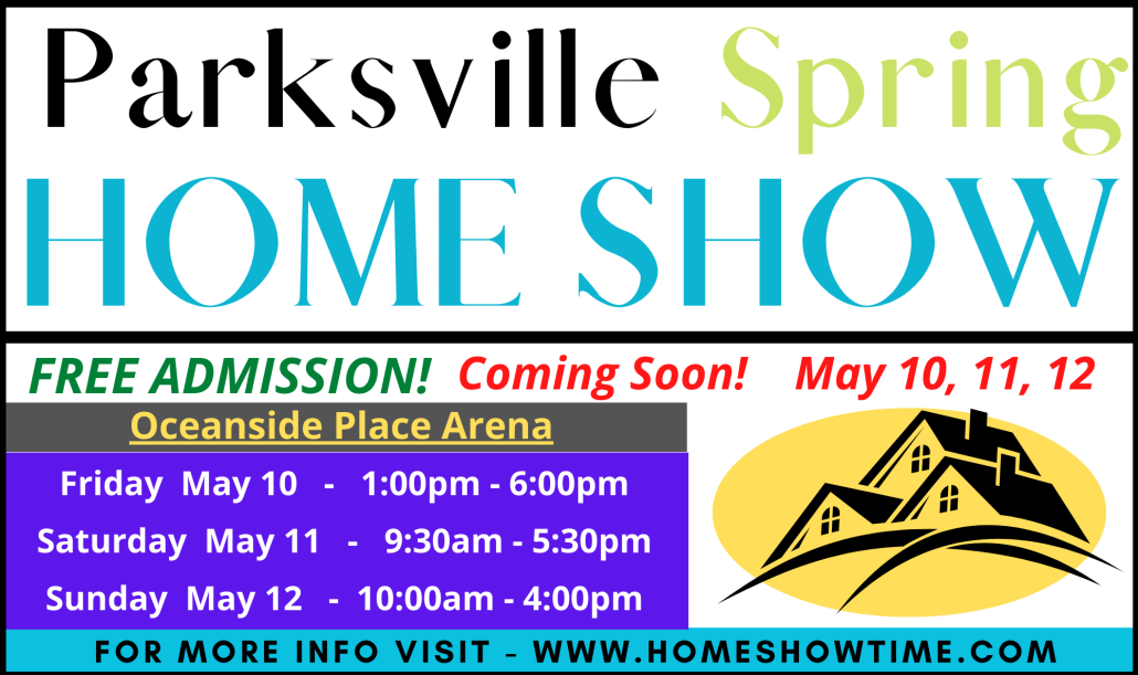 Parksville Spring Home Show - Home Show Time