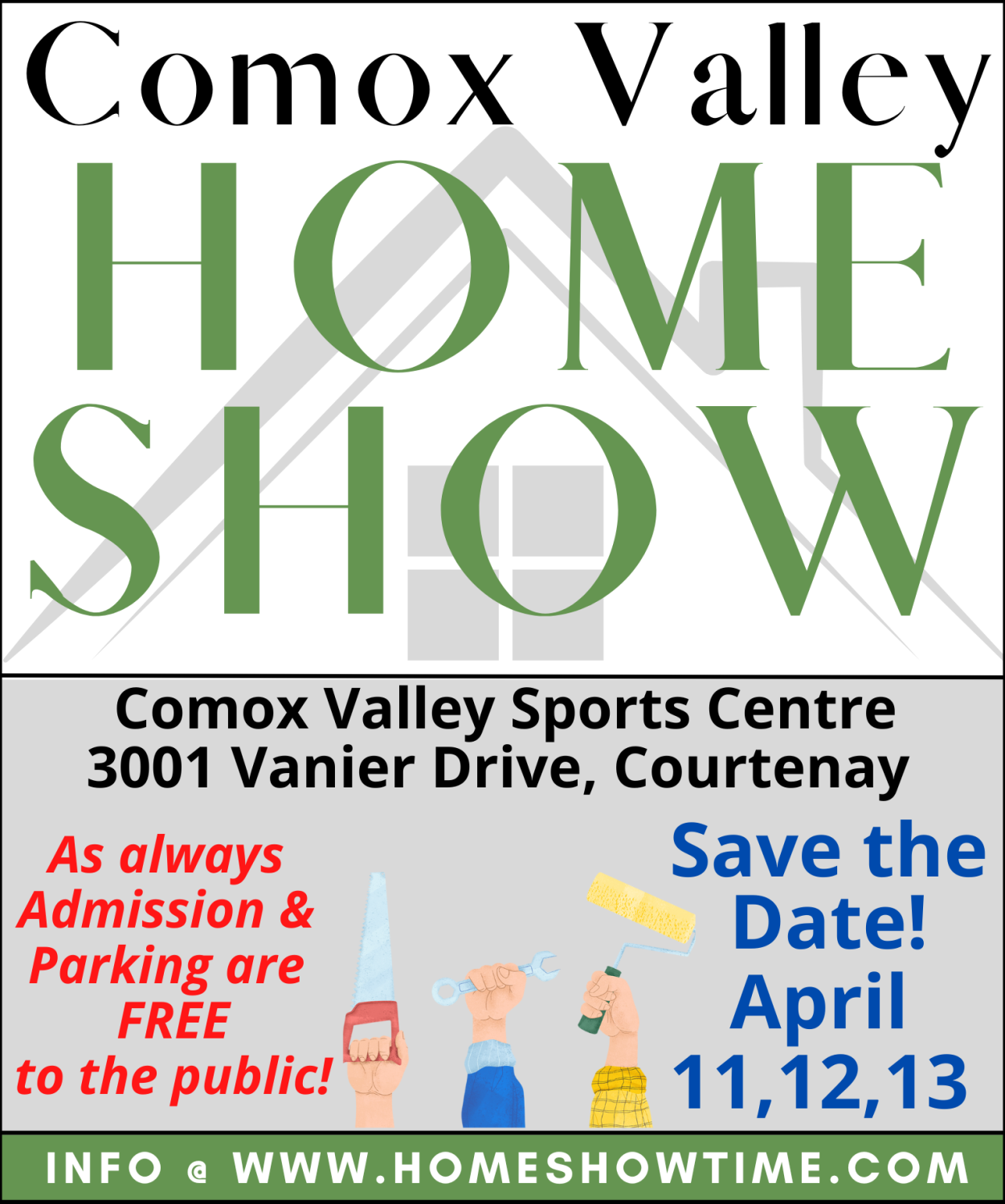 Comox Valley Spring Home Show - Home Show Time